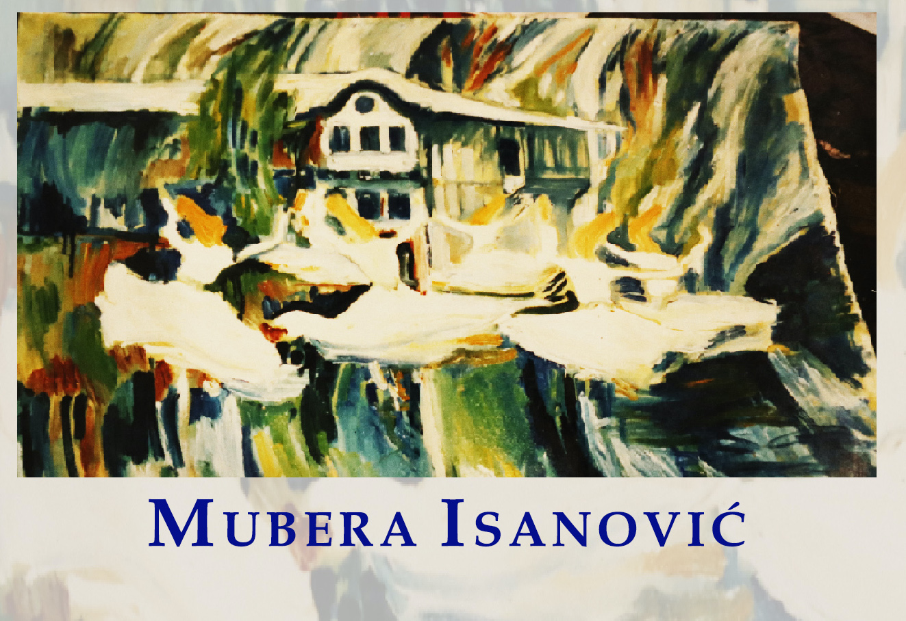 Najava samostalne izložbe Mubere Isanović - Biserje